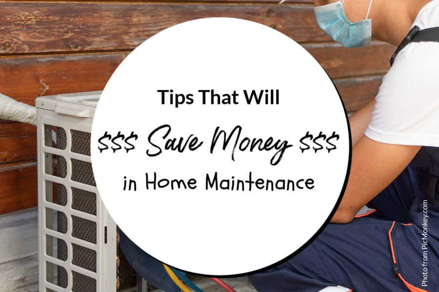 Tips That Will Save Money in Home Maintenance - SimpleStepsForLivingLife
