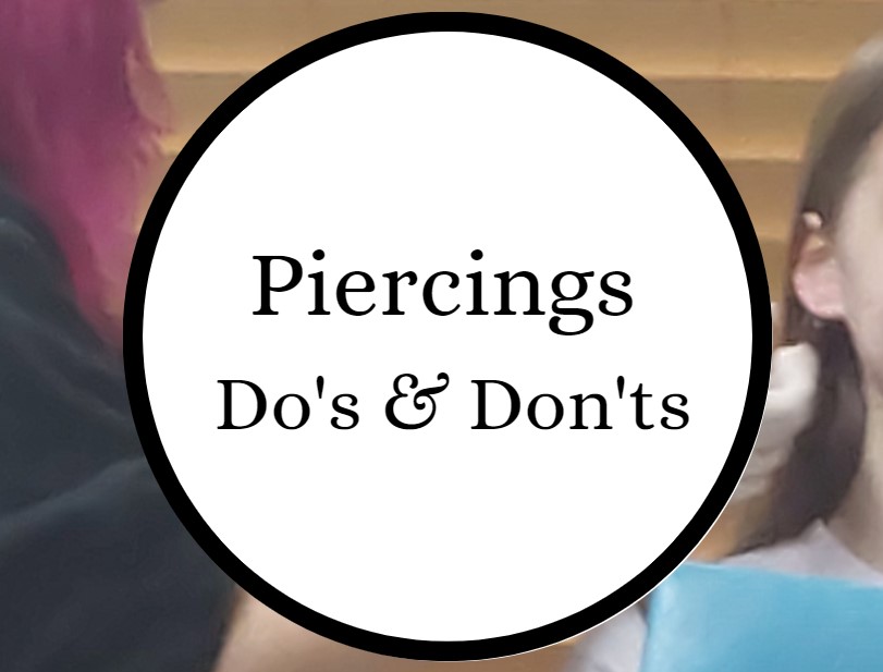 Piercings Do's and Don'ts - SimpleStepsForLivingLife
